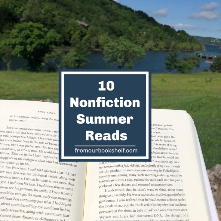 Ten Nonfiction Summer Reads - From Our Bookshelf