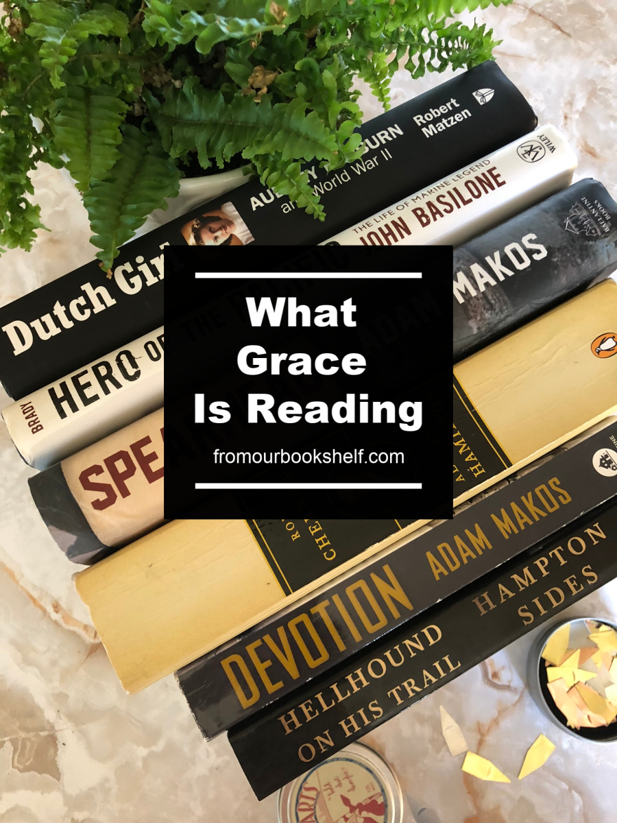 What Grace is Reading - From Our Bookshelf