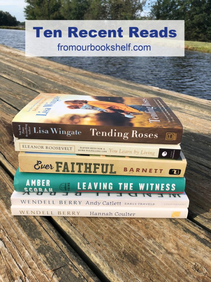 Ten Recent Reads - From Our Bookshelf