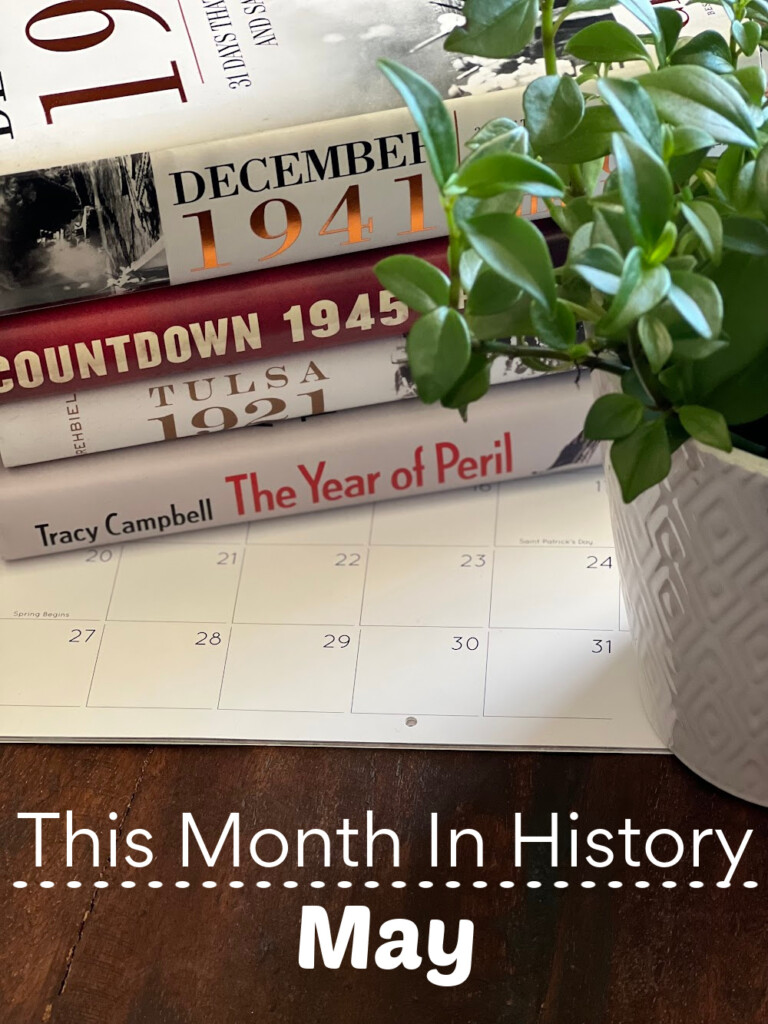 This Month In History May - From Our Bookshelf
