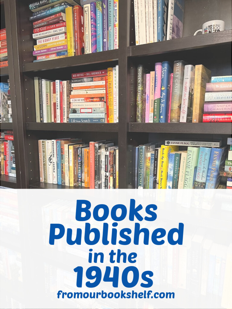 Books Published In the 1940s - From Our Bookshelf