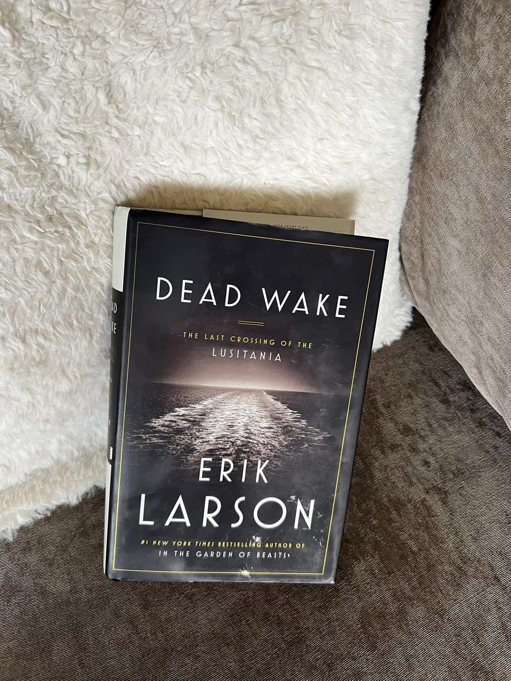 Dead Wake - From Our Bookshelf